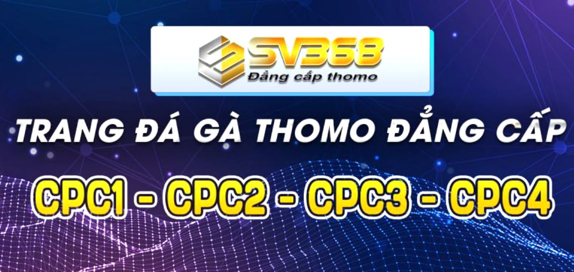 SV368 | Trang Chủ Đá Gà Thomo